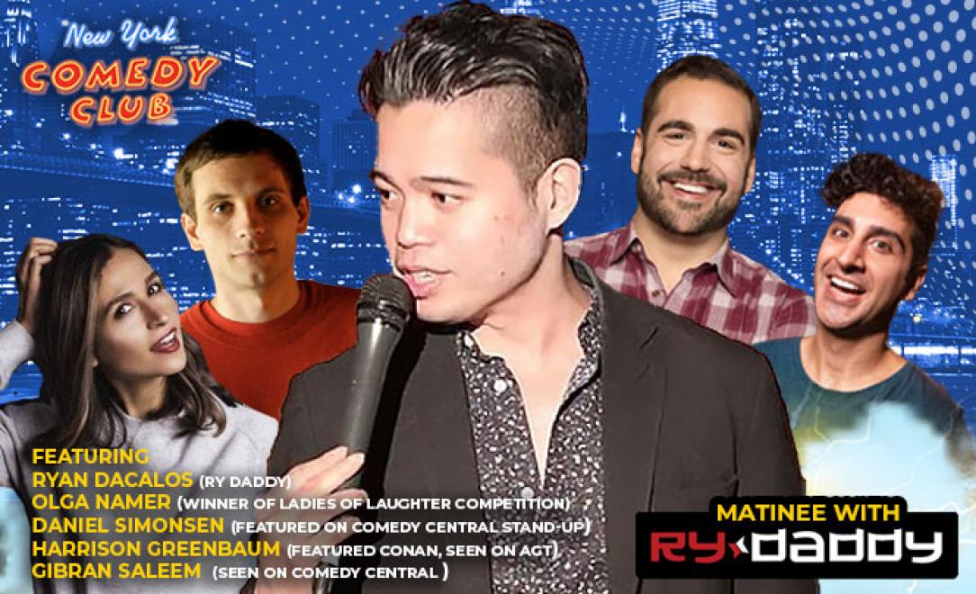 Matinee with Ry Daddy ft: Olga Namer, Daniel Simonsen, Harrison Greenbaum, Gibran Saleem, Daniel ...