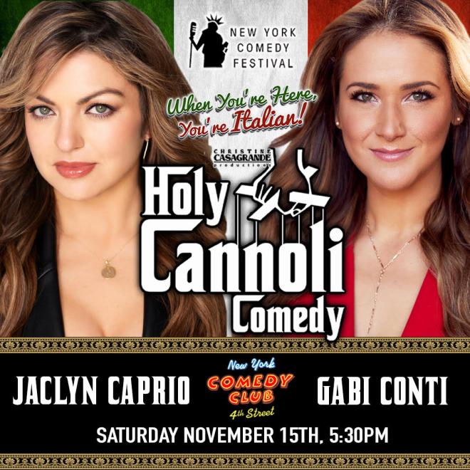 Holy Cannoli Comedy ft: Anthony Robustiano, Tara Cannistraci, Jaclyn Marfuggi Caprio, Gabi Conti ...